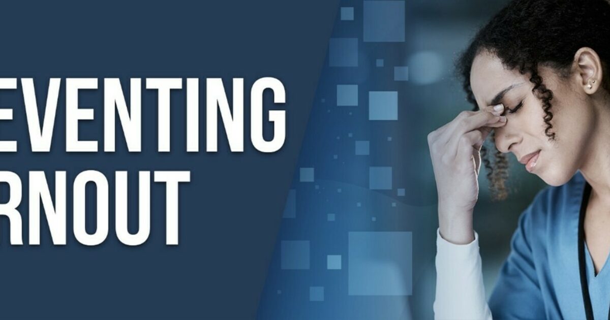 Nurse Practitioner Burnout: You Can’t Serve From an Empty Cup