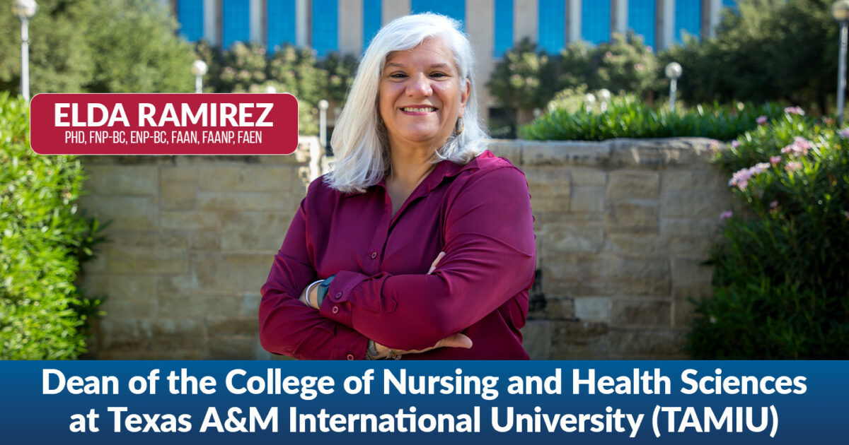 Inspiring the Next Generation of Nurse Practitioners With Dean Elda Ramirez